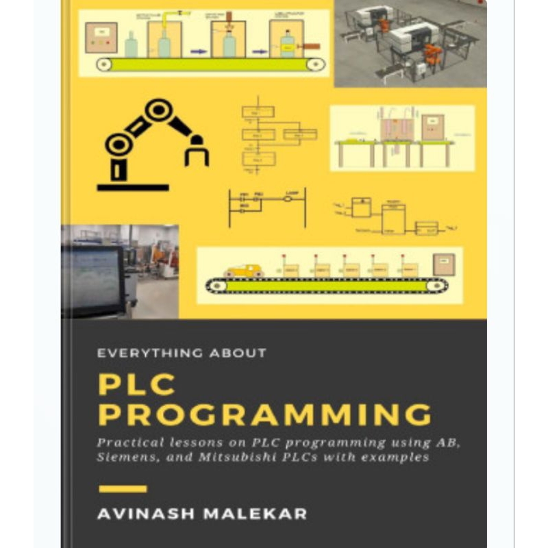 ทุกอย ่ างเกี ่ ยวกับหนังสือการเขียนโปรแกรม PLC บทเรียนเชิงปฏิบัติเกี ่ ...