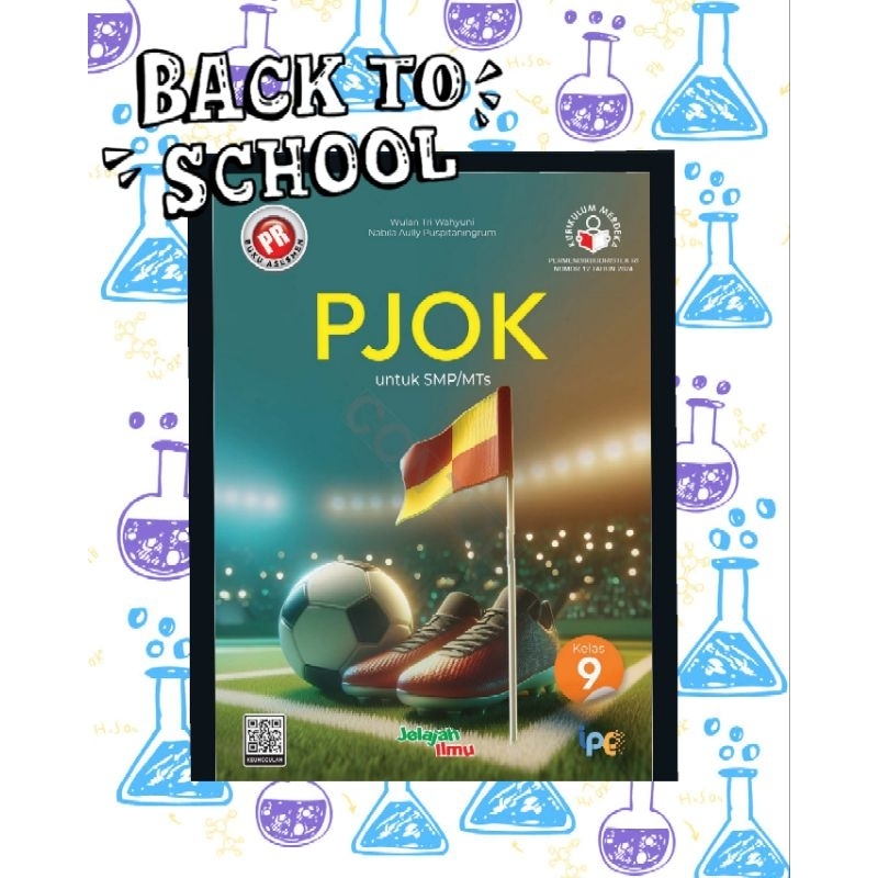หนังสืองานการบ้านแบบโต้ตอบ Pjok SMP สําหรับคลาส IX หลักสูตรอิสระ 9 ...
