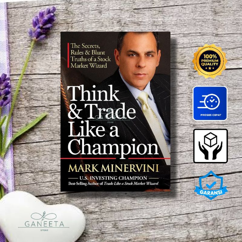 Think & Trade Like a Champion โดย Mark Minervini - เวอร์ชั่นภาษาอังกฤษ | Shopee Thailand