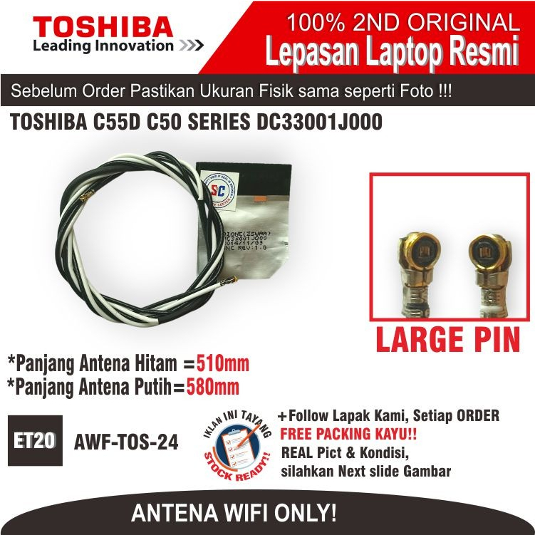 ET20 AWF-TOS-24 WIFI ANTENNA TOSHIBA C55D C50 SERIES DC33001J000 ขนาด ...