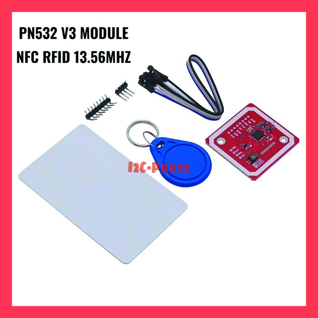 Pn532 V3 NFC RFID 13.56Mhz โมดูล NFC Writer Reader รองรับ I2C SPI ...