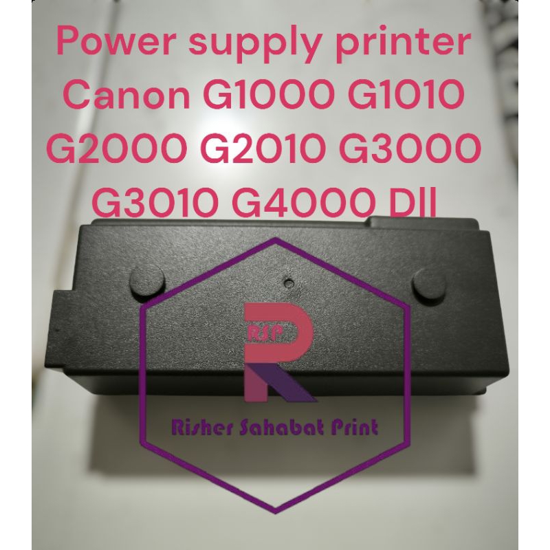 แหล่งจ่ายไฟต้นฉบับสําหรับเครื่องพิมพ์ Canon G1000 G2000 G3000 G4000 ฯลฯ ...