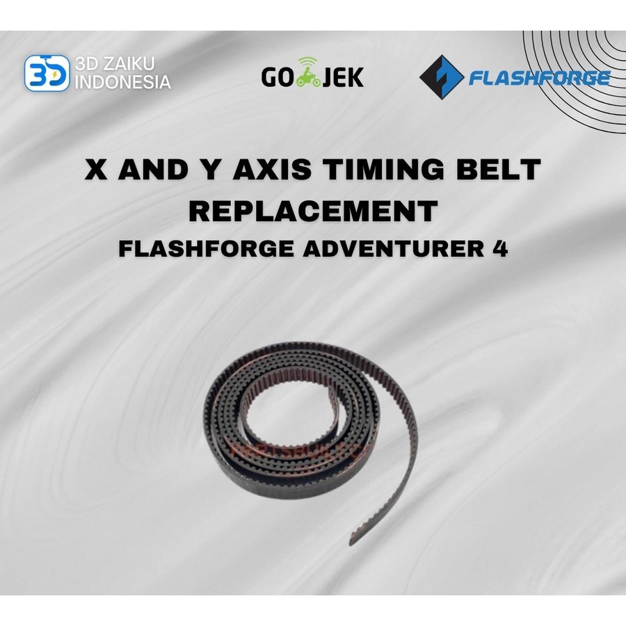 Original Flashforge Adventurer 4x และ Y Axis Timing Belt Replacement ... Original Flashforge Adventurer 4x และ Y Axis Timing Belt Replacement ...