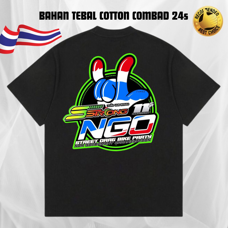 Kaos Racing NGO - Steet Drag Bike Party Thailand ผ้าฝ้ายหนา 24s ...