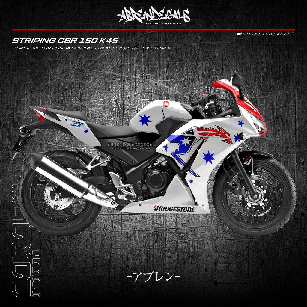 Lokal สติกเกอร์ CBR K45A Local LIVERY CASEY STONER 27/HONDA CBR 150R ...
