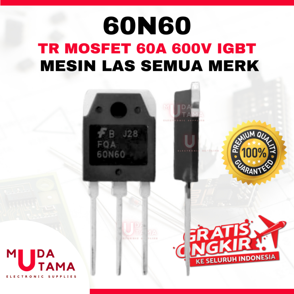 Mesin Mosfet TRANSISTOR 60N60 WELDING MACHINE 60A 600V ทุกยี่ห้อ | ตร. ...