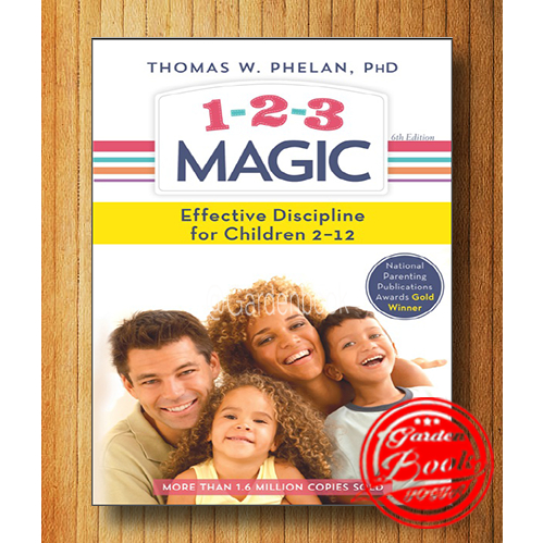 1-2-3 Magic - 3-Step Discipline for Calm, Effective, and Happy ...