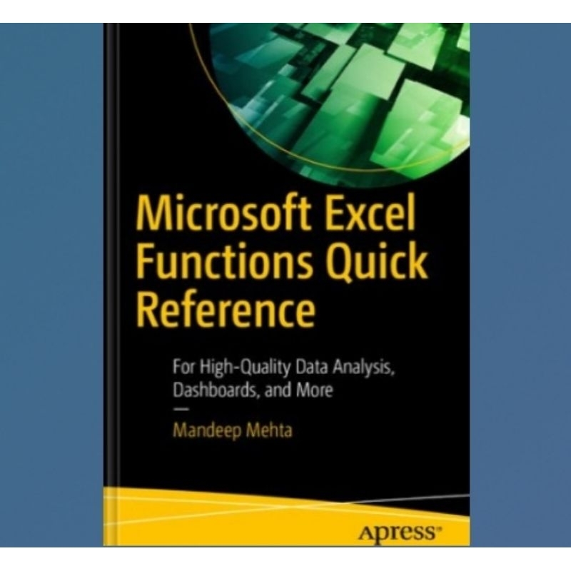 หนังสือ Microsoft Excel Functions Quick Reference: สําหรับการวิเคราะห์ข้อมูลคุณภาพสูง, แดชบอร์ด ...
