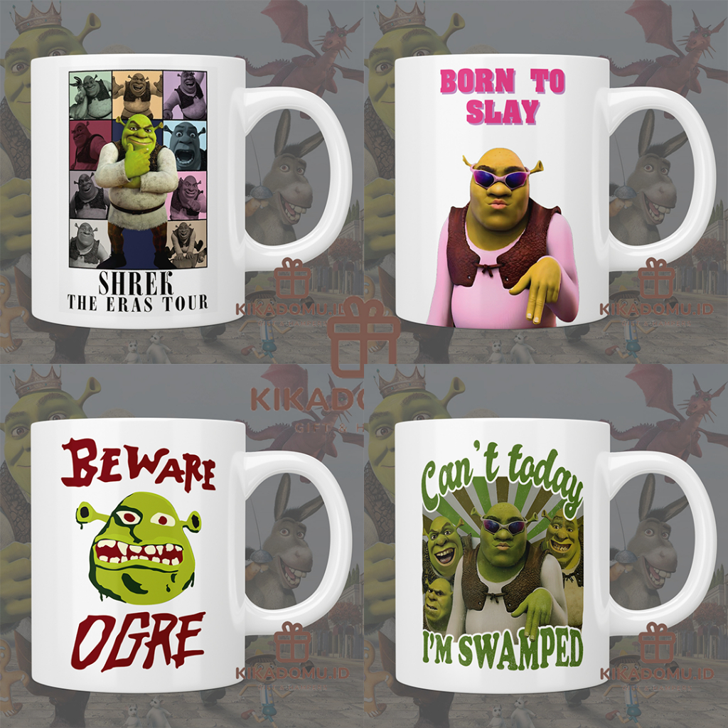 Shrek ไม่สามารถวันนี้ Im Swamped ระวัง Ogre Born to slay คุณรู้ว่าผู้ชา ...