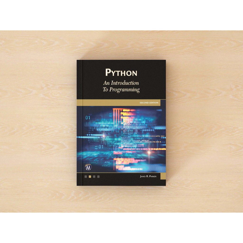 เจมส์อาร์. Parker - Python_ An เบื้องต้นในการเขียนโปรแกรม | Shopee Thailand