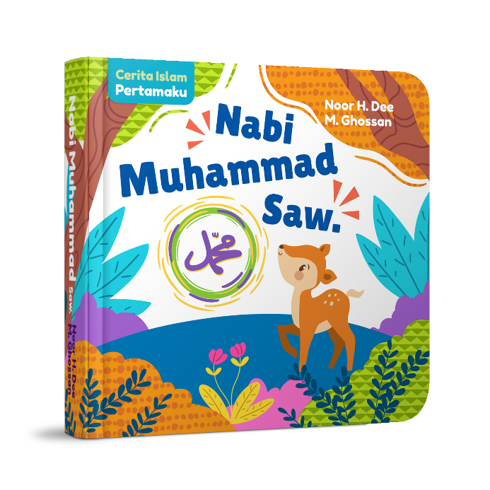 Nabi My First Islamic Story- The Story Of The Prophet MUHAMMAD SAW ...