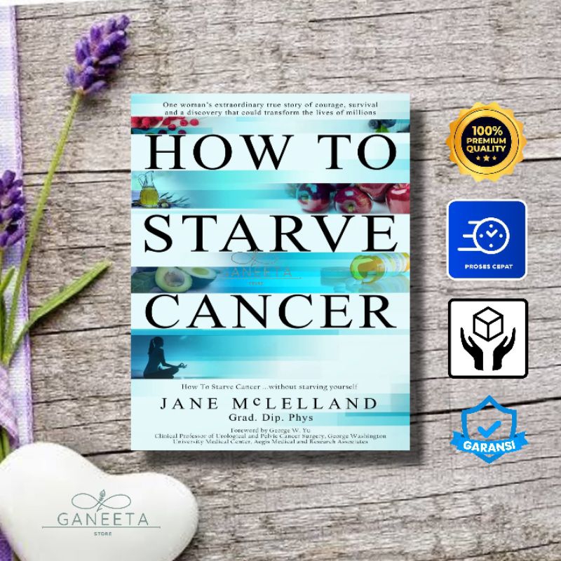 How To Starve Cancer โดย Jane McLelland - เวอร์ชันภาษาอังกฤษ | Shopee ...