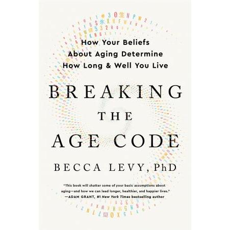 Breaking the Age Code Becca Levy | Shopee Thailand