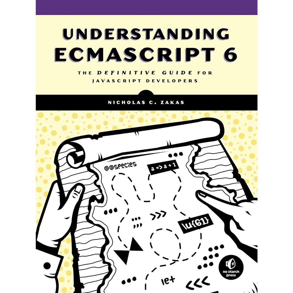 Understanding ECMAScript 6: The Definitive Guide for JavaScript Developers | Shopee Thailand