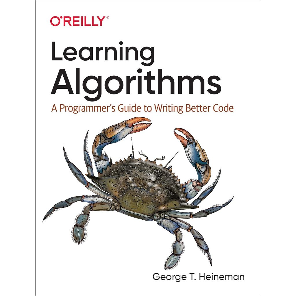 การเรียนรู้ Algorithms: A Programmer& 39;s Guide to Writing Better Code ...