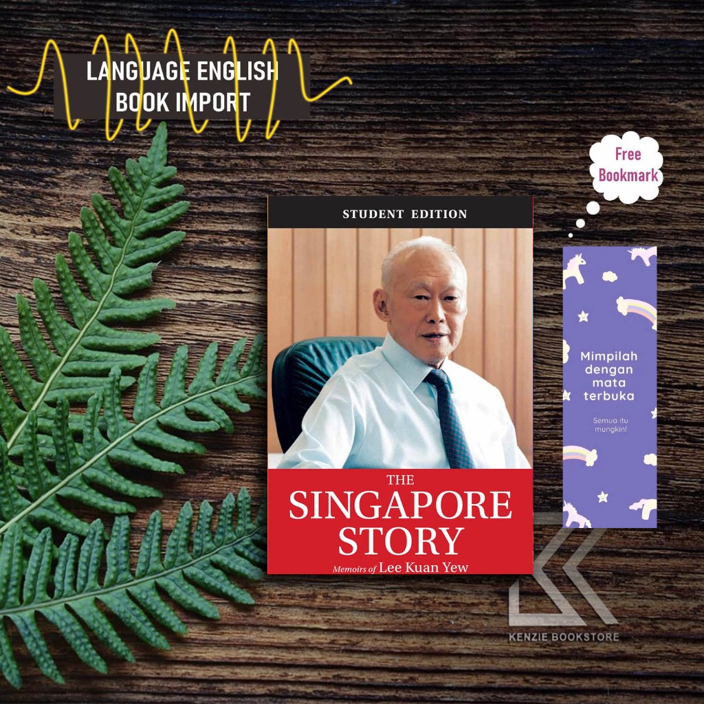 The Singapore Story (Student Edition) : Memoirs of Lee Kuan Yew โดย Lee ...
