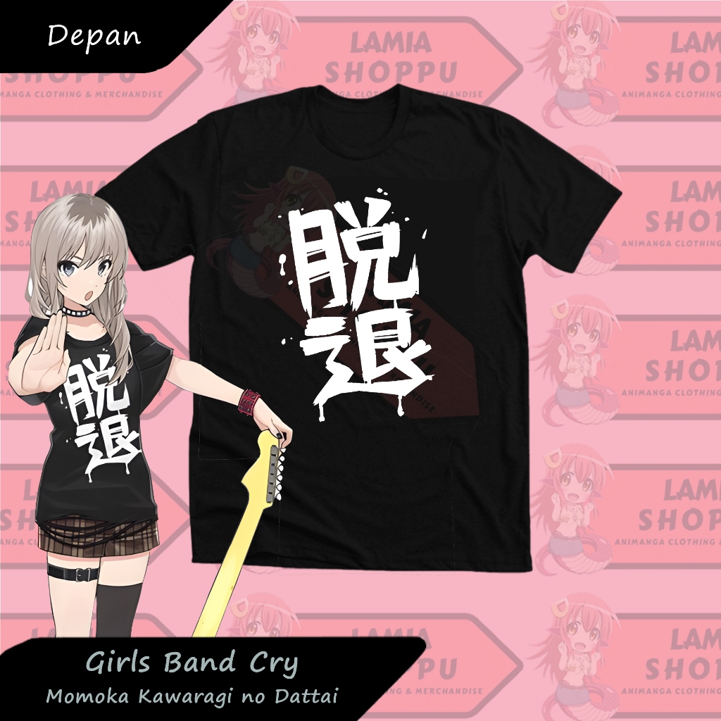 Ls - Kaos Anime Girls Band Cry Kawaragi Momoka Dattai Kanji ด้านหน้าและ ...