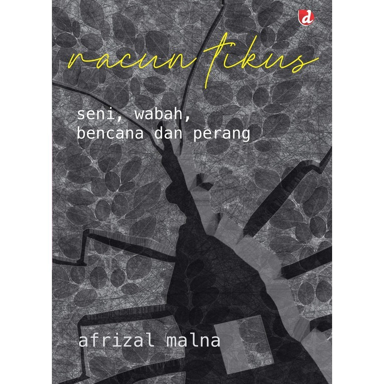 [ORI] หนังสือหนูพิษศิลปะภัยพิบัติและโรคสงคราม - Afrizal Malna | Shopee ...