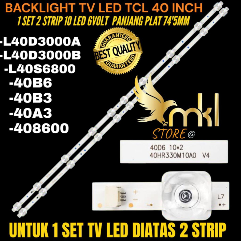 TCL LED TV BACKLIGHT 40 INCH L40D3000A- L40D3000B- L40S6800- 40B600 ...