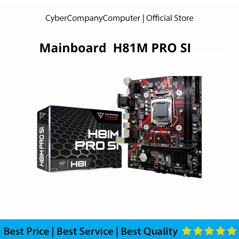 เมนบอร์ด H81M PRO SI - MOTHERBOARD H81M PRO SI ซ็อกเก็ต LGA 1150 รองรับ HDMI NVME Sata 3.0 Gen 4 ...