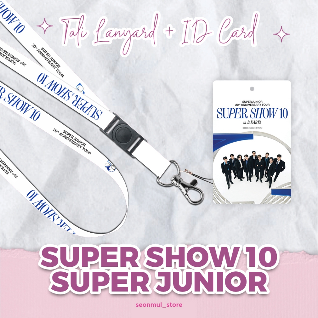 LANYARD + ID CARD SUPER SHOW 10 SUPER JUNIOR CONCERT / LANYARD SUPER ...