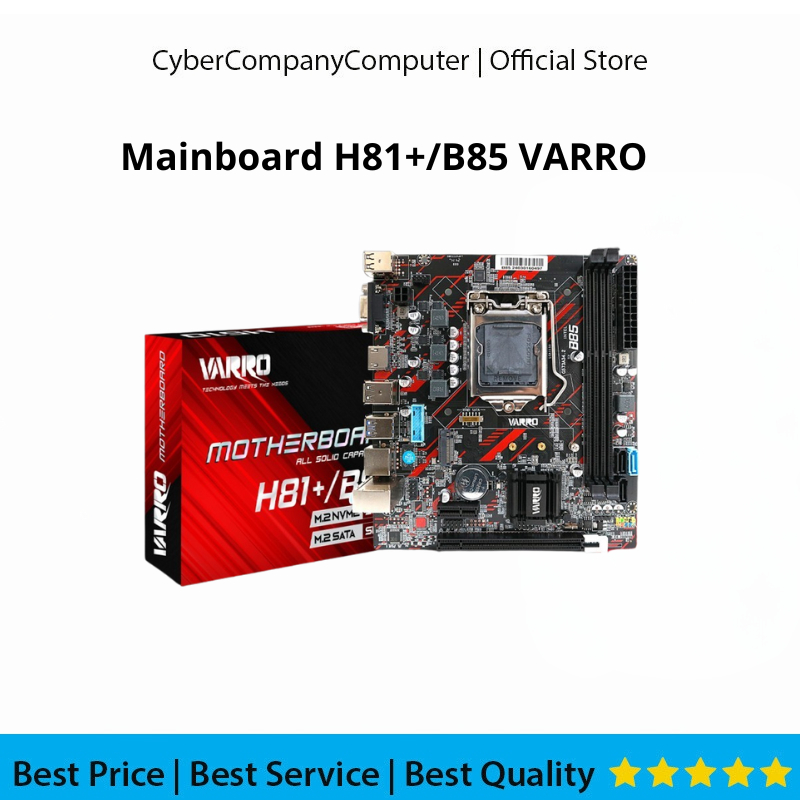 เมนบอร์ด H81+/B85 VARRO - MOTHERBOARD H81+/B85 VARRO Socket LGA 1150 ...