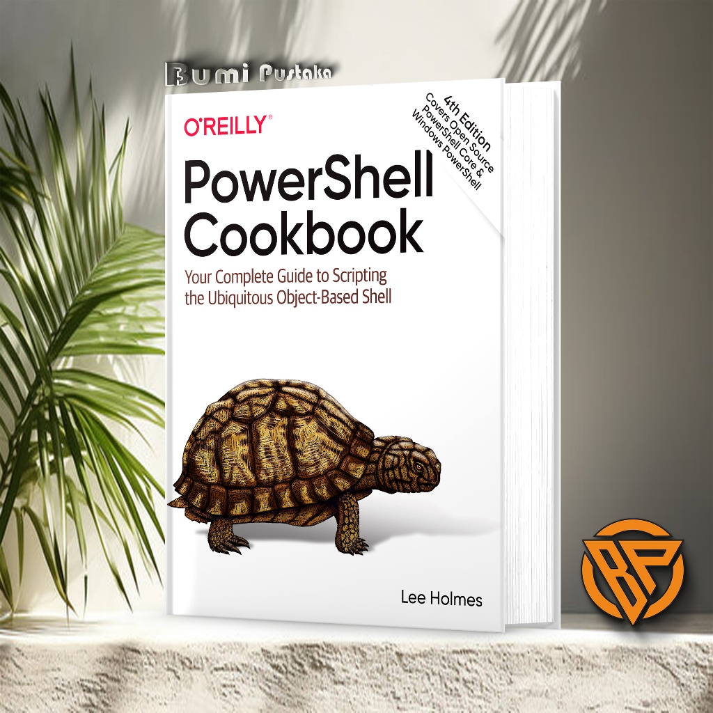 PowerShell Cookbook - คู่มือที่สมบูรณ์ของคุณเพื่อสคริปต์ของ Ubiquitous ...