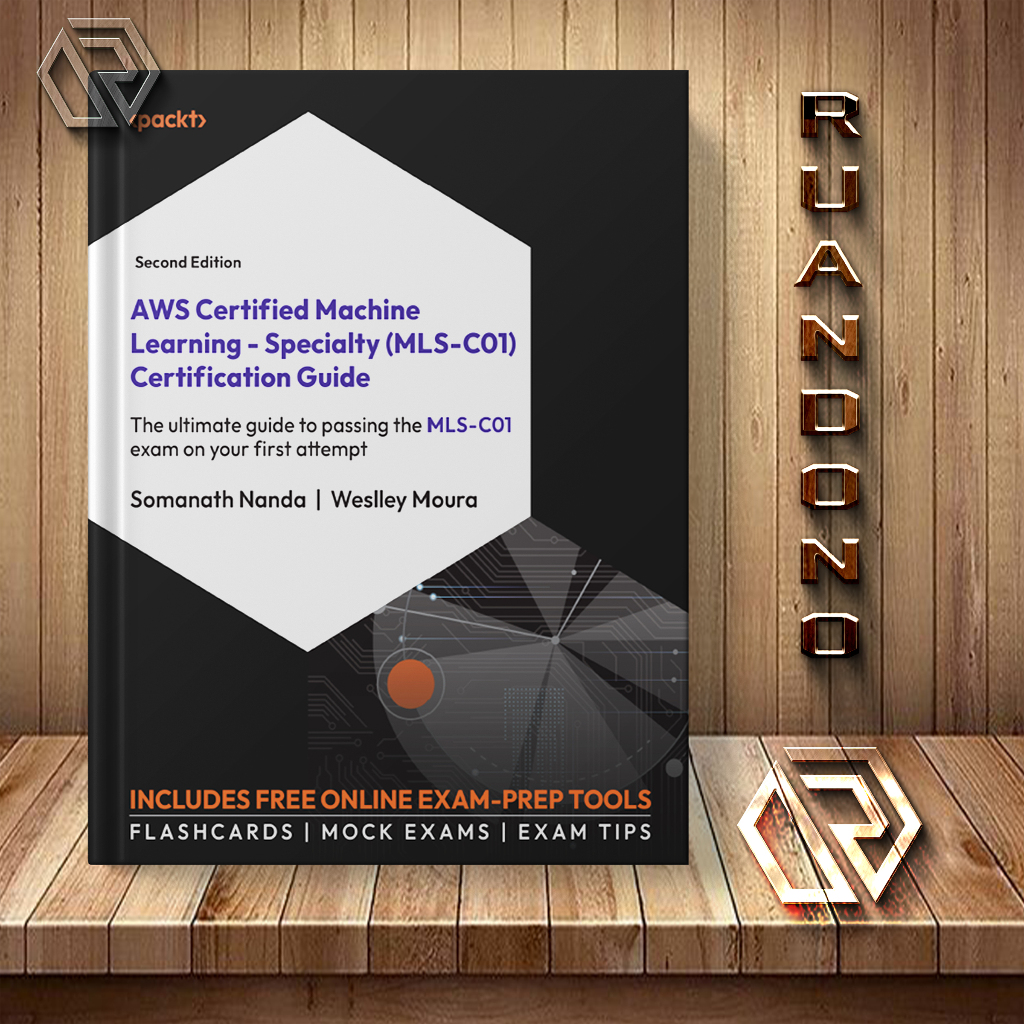 การเรียนรู้เครื่องจักรที่ผ่านการรับรองของ Aws - คู่มือรับรอง MLS-C01) พิเศษ | Shopee Thailand