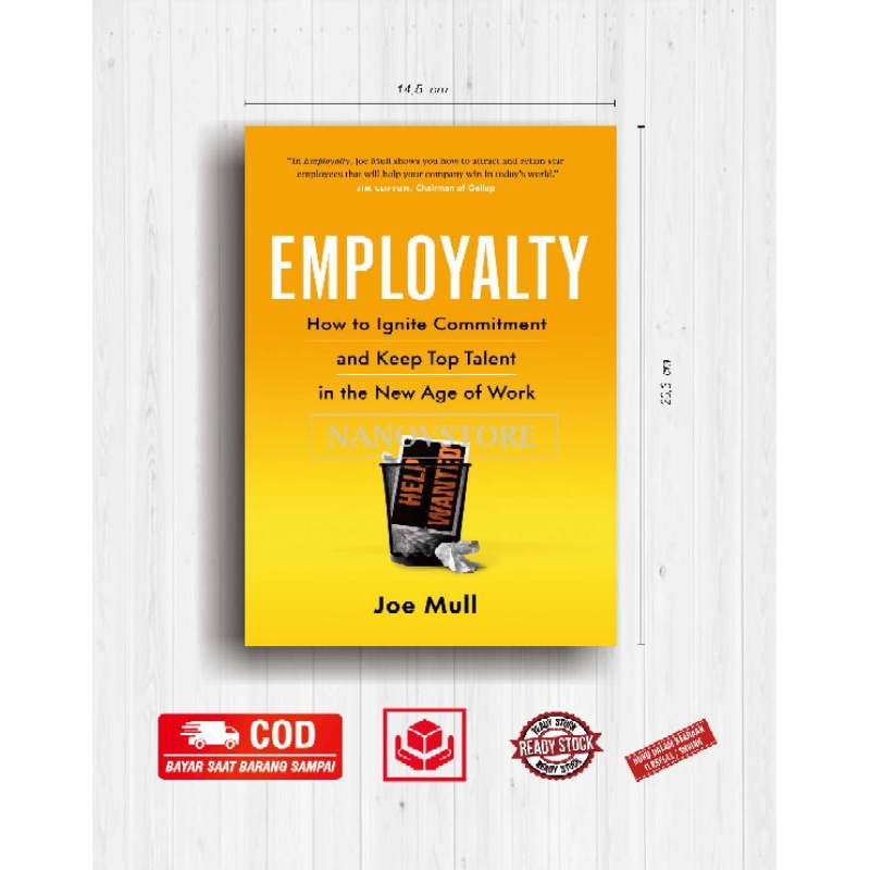 Employalty;how To Ignite Comment And Keep Top Talent In The New Age Of ...