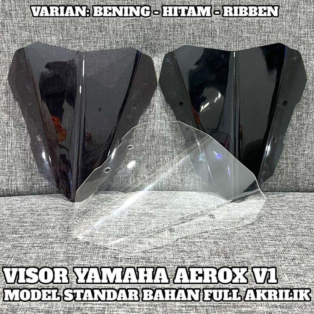 กระบังหน้า WINDSHIELD AEROX 155 VISOR AEROX ใหม่ VISOR AEROX OLD VISOR ...