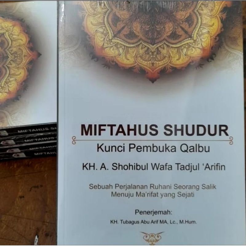 Miftahus SHUDUR the Key to the Heart Opener (การเดินทางทางจิตวิญญาณของ ...