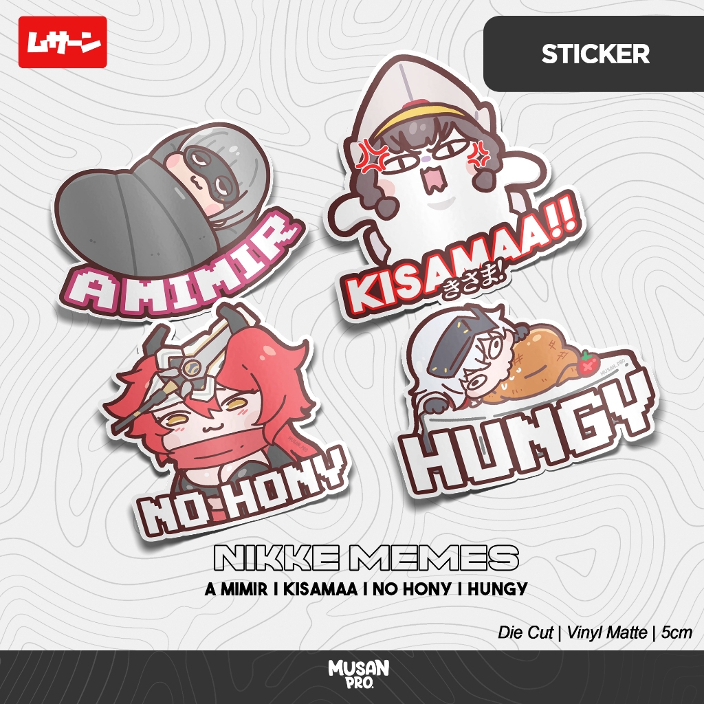 สติ๊กเกอร์ NIKKE MEMES - A Mimir - Kisama - No Dony - Hungy - Fan Merch ...