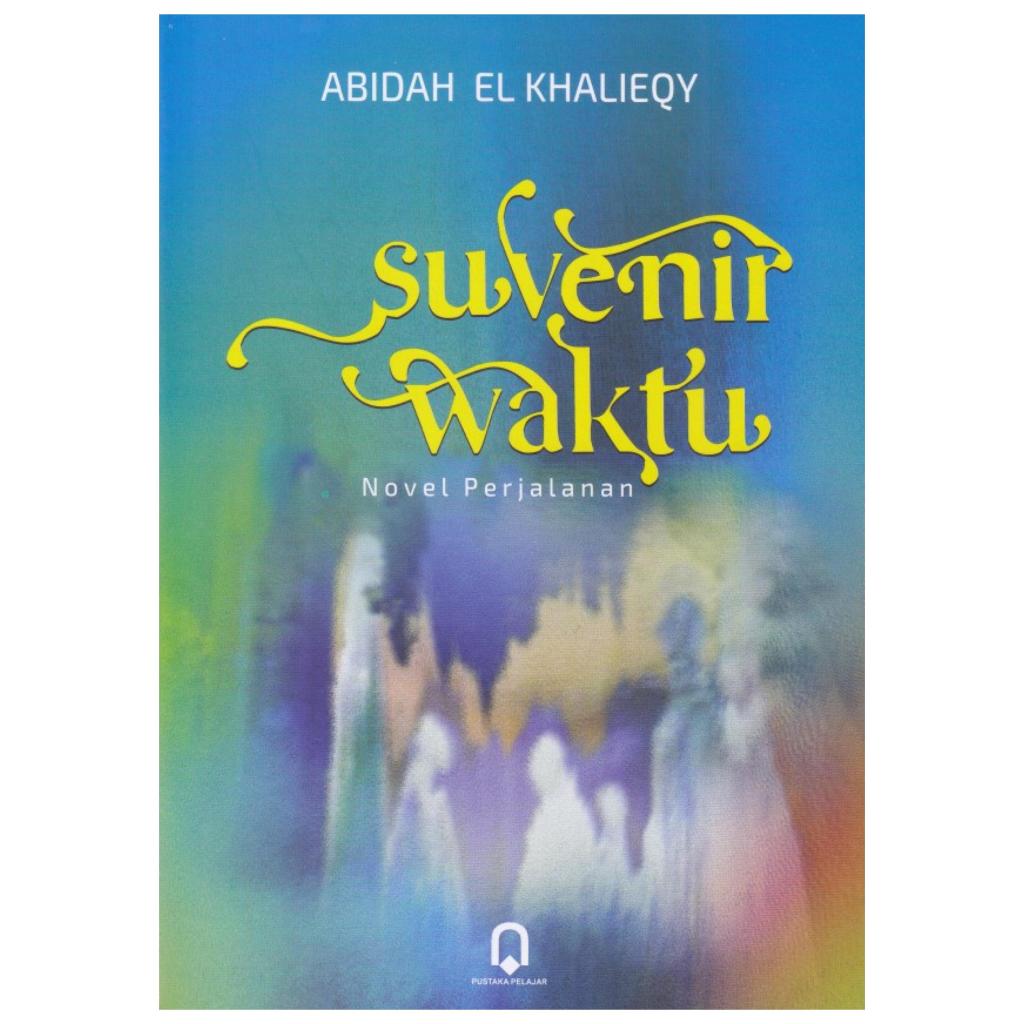 ของที่ระลึกเวลา Travel Novel - Abidah Ellie Khaqy - PP | Shopee Thailand