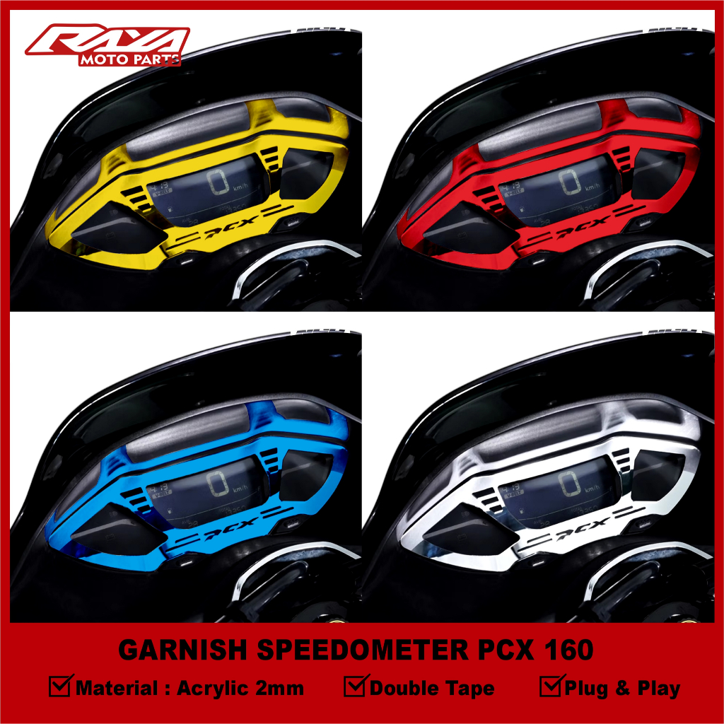 RAYA GARNISH SPEDOMETER PCX160 2021-2025 ACRYLIC MATERIAL GARNIS ...