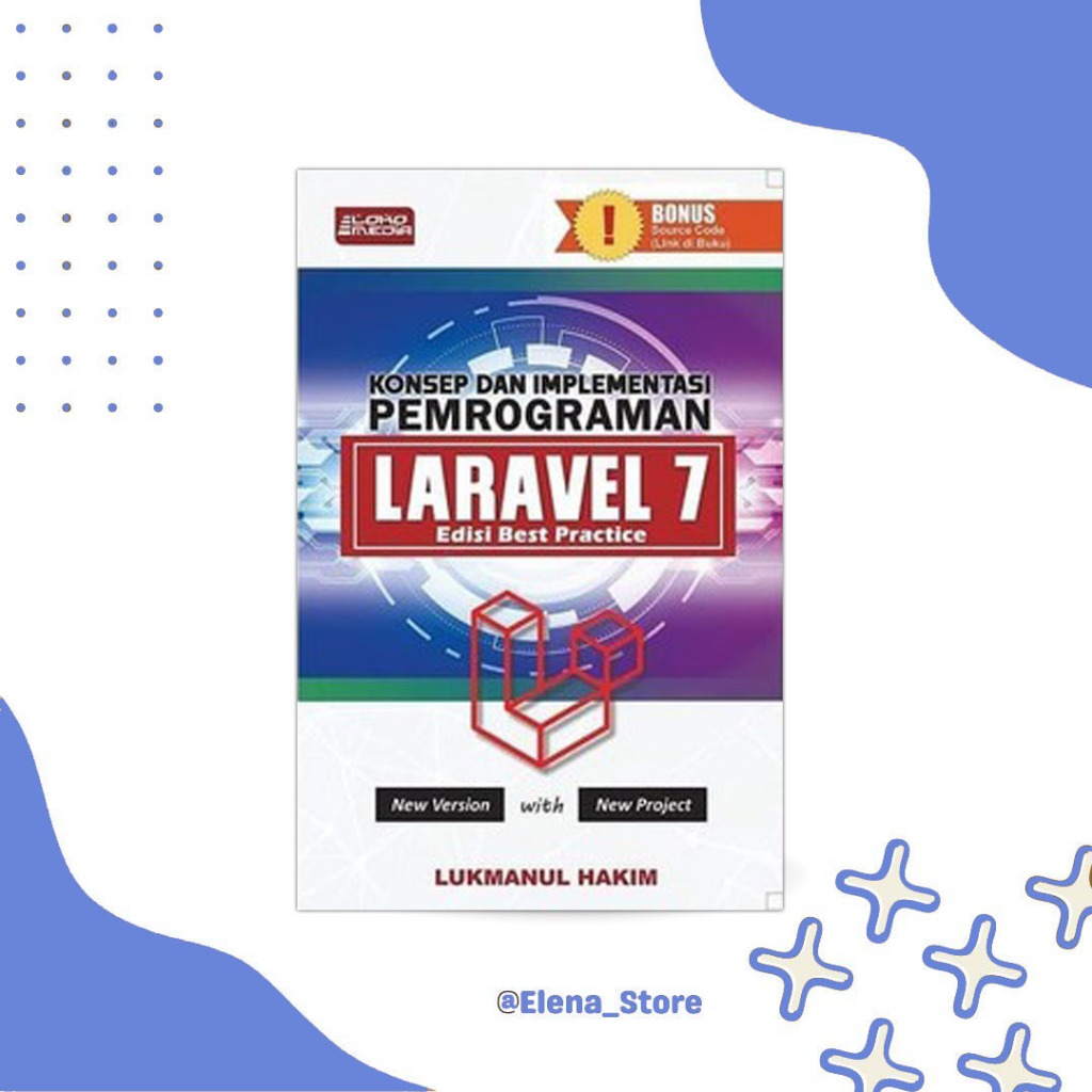 Best Practice Edition laravel 7 หนังสือแนวคิดการเขียนโปรแกรมและ ...