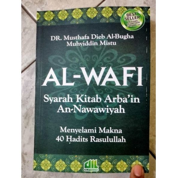Al WAFI ที่ดีที่สุด: SYARAH หนังสือของ ARBAIN AN NAWAIYAH EXPLORING THE ...
