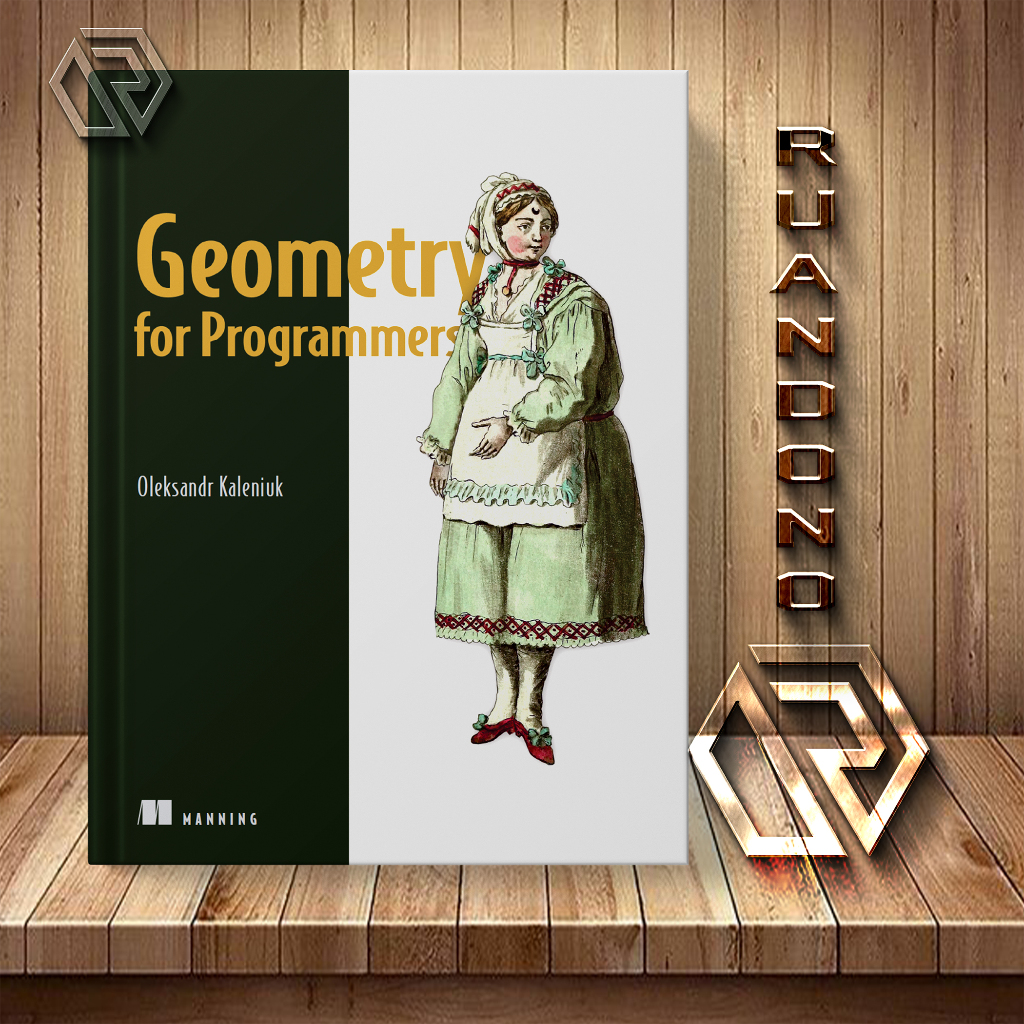 เรขาคณิตสําหรับโปรแกรมเมอร์ - Kaleniuk Oleksandr | Shopee Thailand