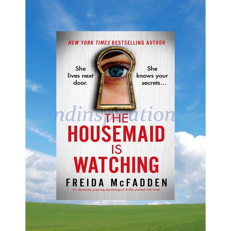 The Housemaid Is Watching - Freida Mcfadden (ภาษาอังกฤษ) | Shopee Thailand