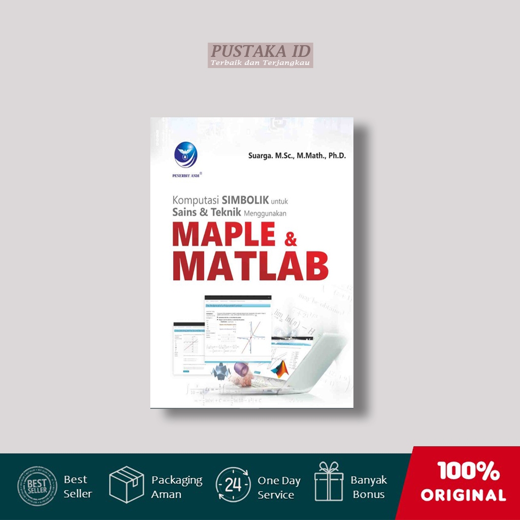 หนังสือ คอมพิวเตอร์สัญลักษณ์ทางวิทยาศาสตร์และวิศวกรรมโดยใช้ Maple และ Matlab - Suarga | Shopee ...