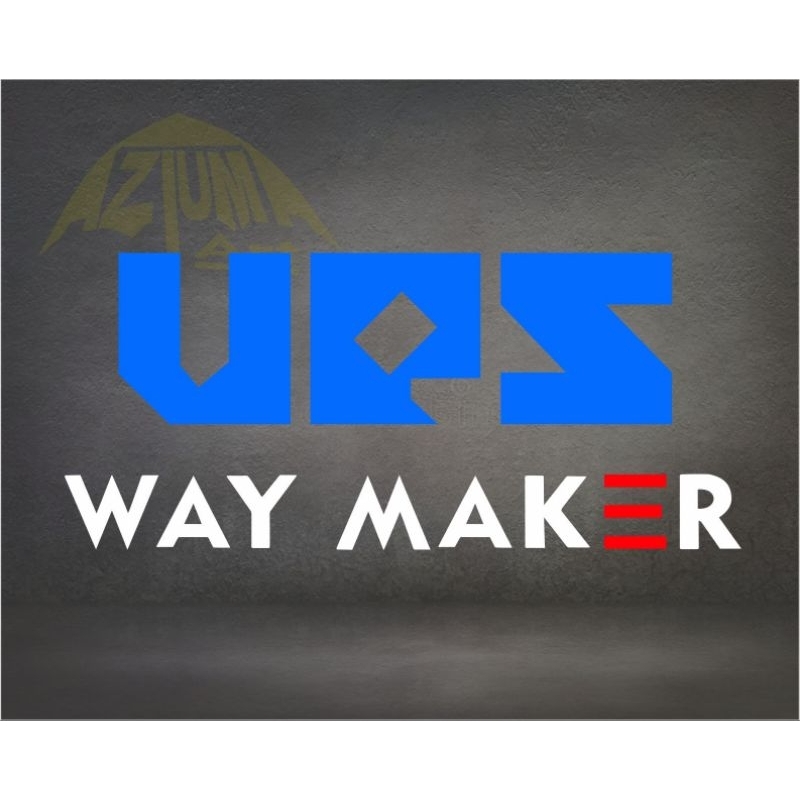 Way MAKER UPS Cutting Sticker | Shopee Thailand