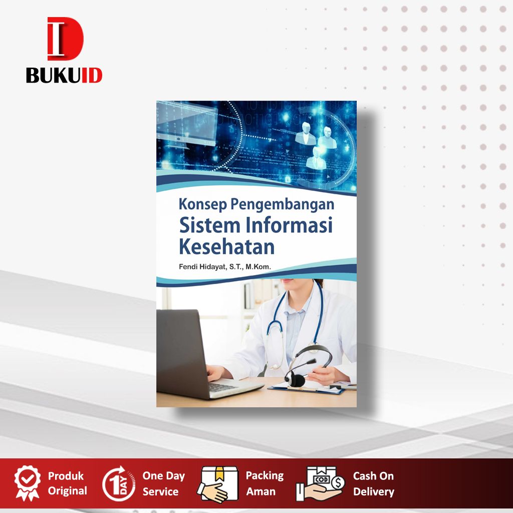 หนังสือแนวคิดการพัฒนาระบบข้อมูลสุขภาพ - Fendi Hidayat | Shopee Thailand