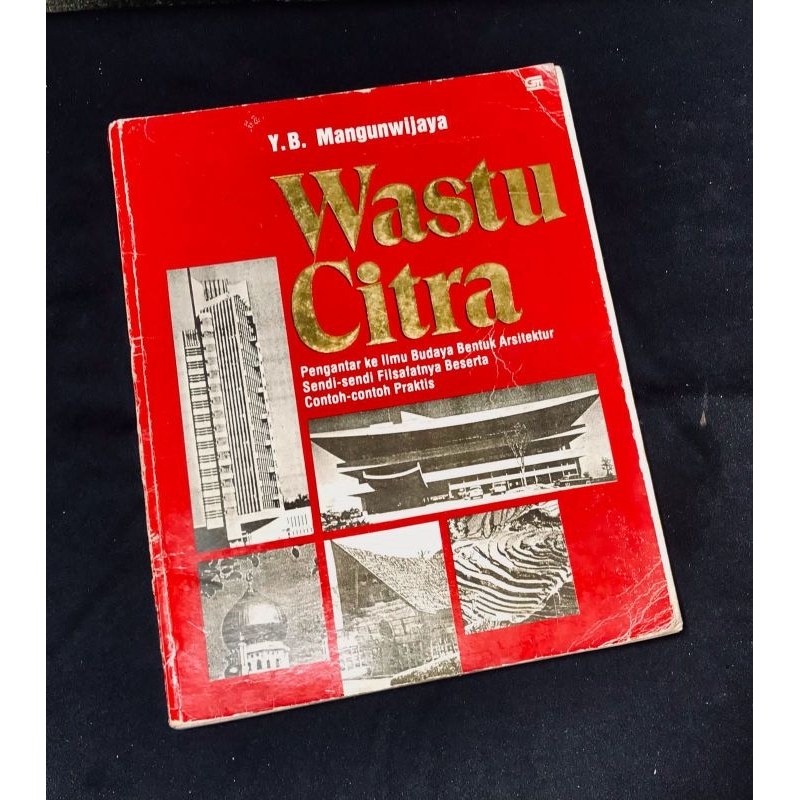 WASTU CITRA บทนําวิทยาศาสตร์ทางวัฒนธรรมรูปแบบสถาปัตยกรรมข้อต่อปรัชญาและ ...