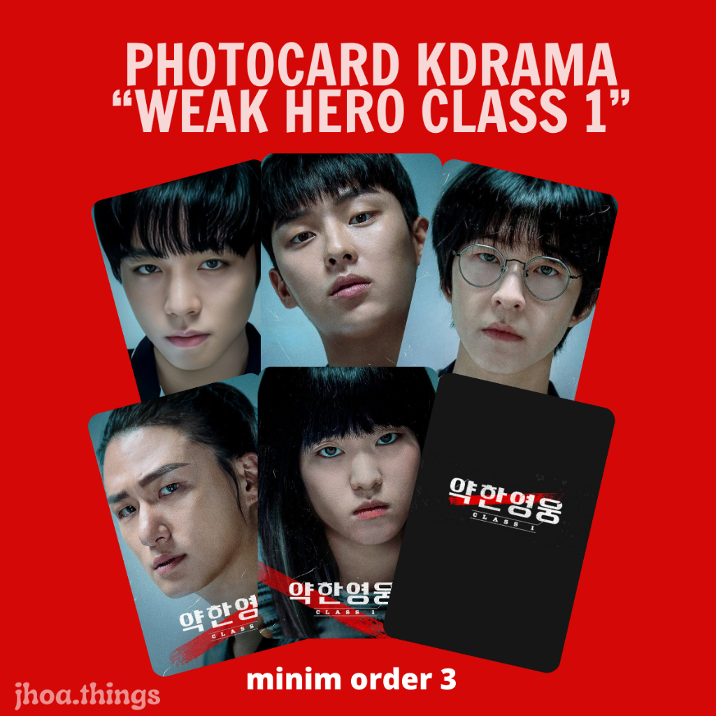 [UNOFFICIAL] Photocard WEAK HERO CLASS 1 DRAMA KOREA YEON SIEUN AHN SUHO PARK JIHOON CHOI ...