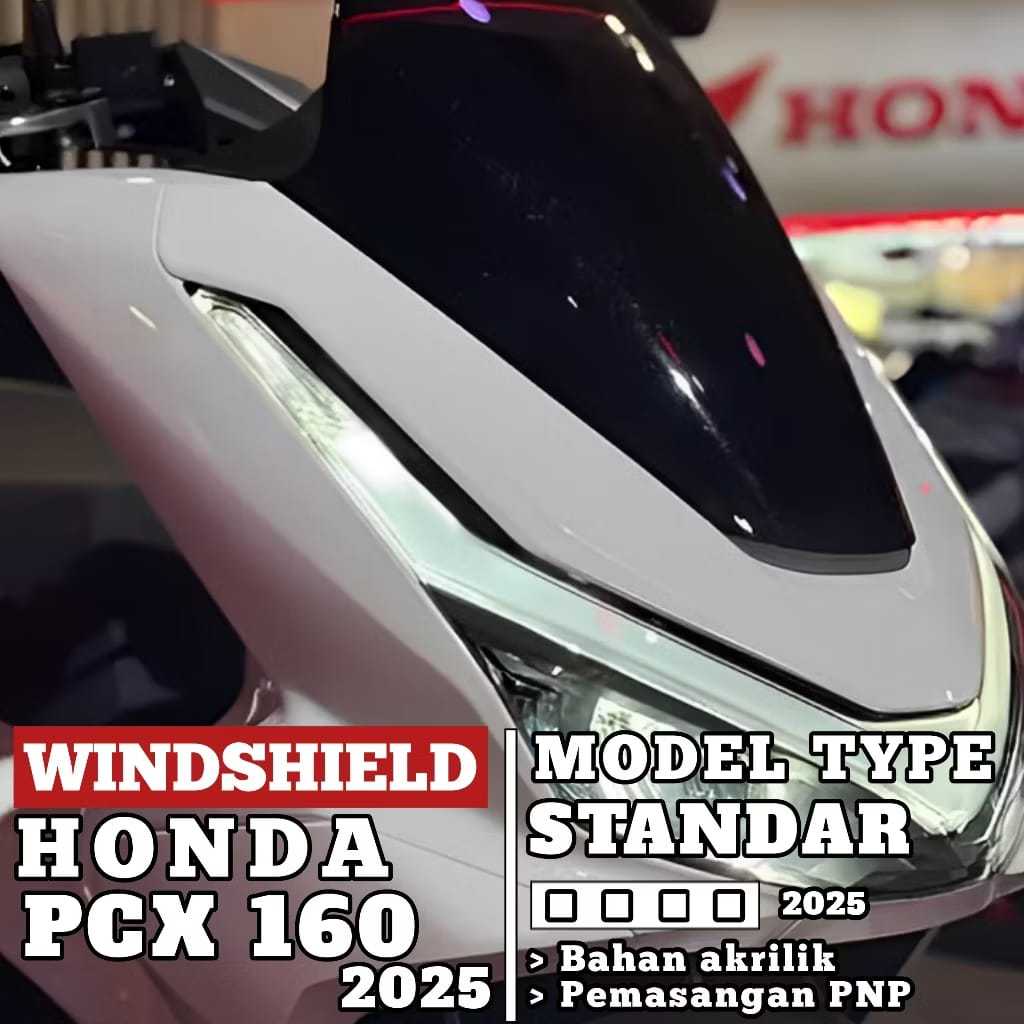 VISOR WINDSHIELD PCX 160 2025 VISOR PCX 160 NEW WINDSHIELD PCX 160 NEW ...