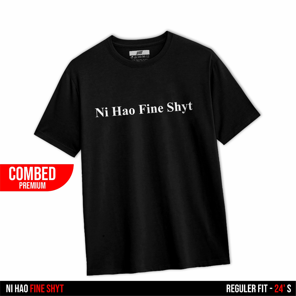 เสื้อยืด Shiroapparel | เสื้อยืดตลกๆ | Ni Hao Fine Shyt เสื้อยืดผู้ชายผู้หญิงผ้าฝ้าย Combed 24s ...