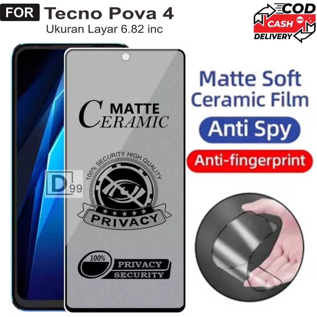 Layar กระจกนิรภัย Tecno Pova 4 Pova 4 Pro Matte Ceramic Screen Anti Spy ...