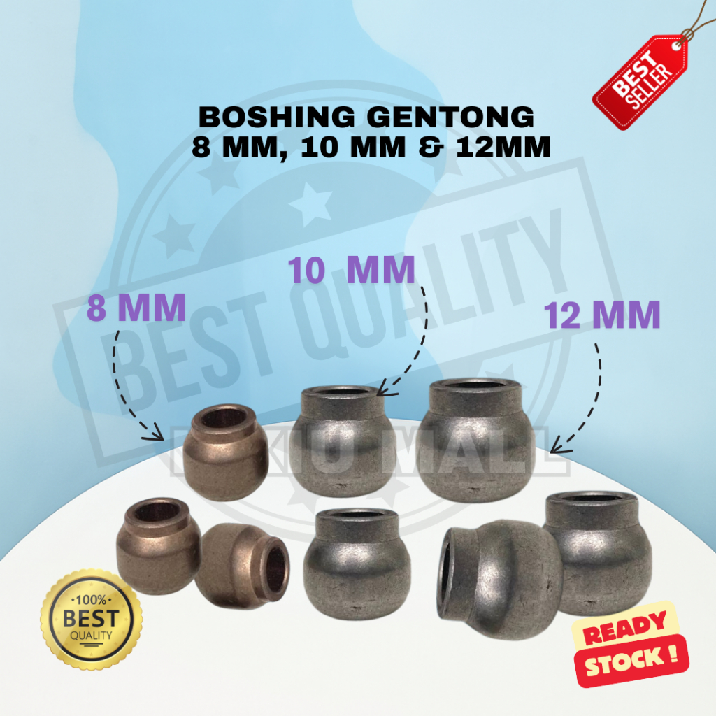 GENERAL BOSHING 8MM, 10MM และ 12MM GENTONG / BOSING GENTONG 8MM, 10MM ...