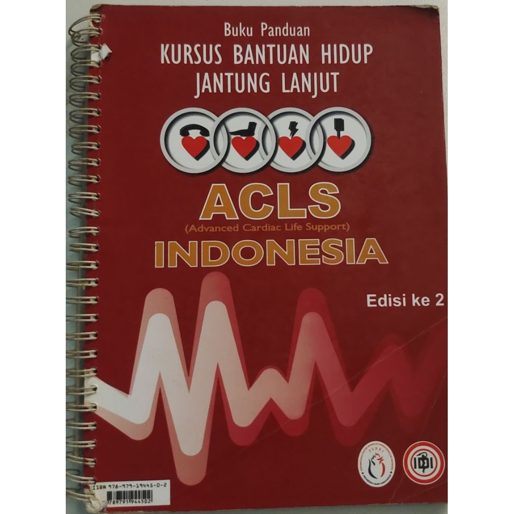 ต้นฉบับที่ใช้แล้ว ACLS INDONESIA HEALTHY HEART LIFE AID COURSE ...