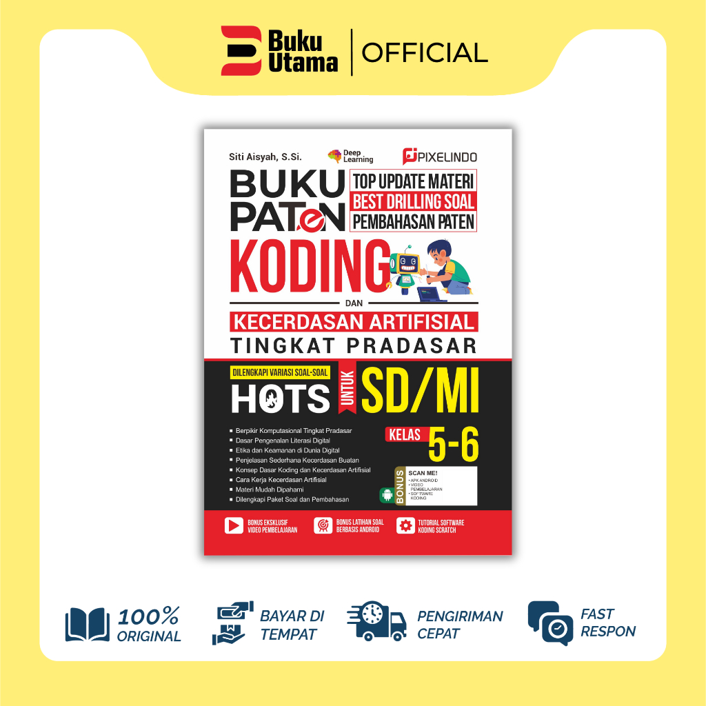 หนังสือสิทธิบัตร KODING และระดับปัญญาประดิษฐ์ Pradasar Class 5-6 SD/MI DeepLiving, Pixelindo ...