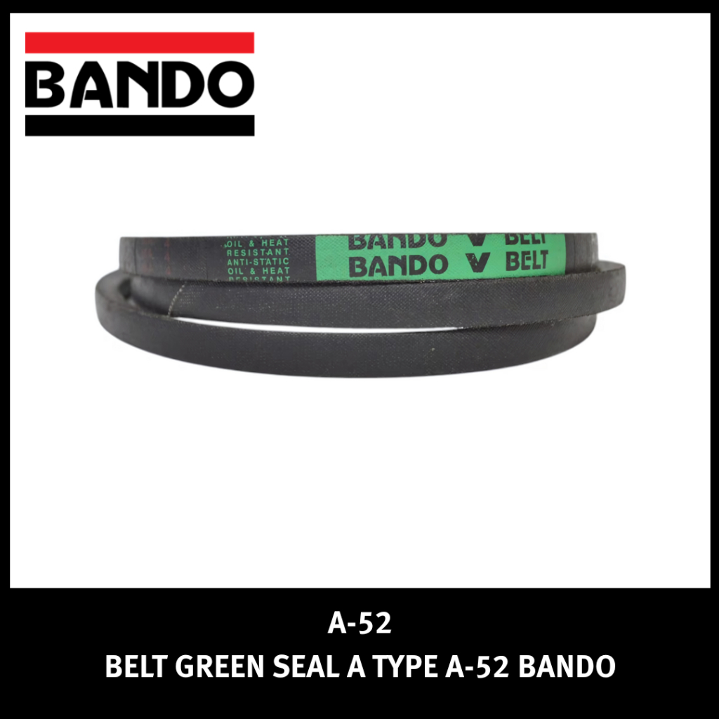 VANBELT A-52 BANDO BELT ซีลสีเขียว A TYPE A52 FANBELT VBELT เข็มขัดพัด ...